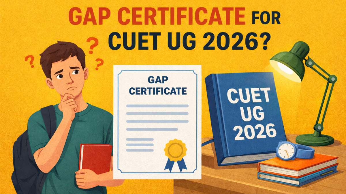 Do Droppers Need a Gap Certificate for CUET UG 2026?